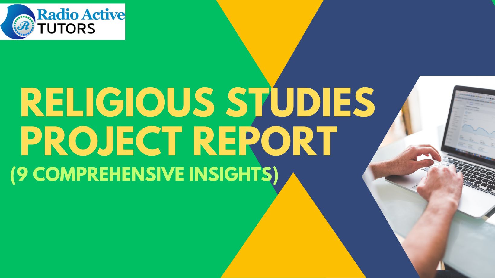 Religious Studies Project Report (9 Comprehensive