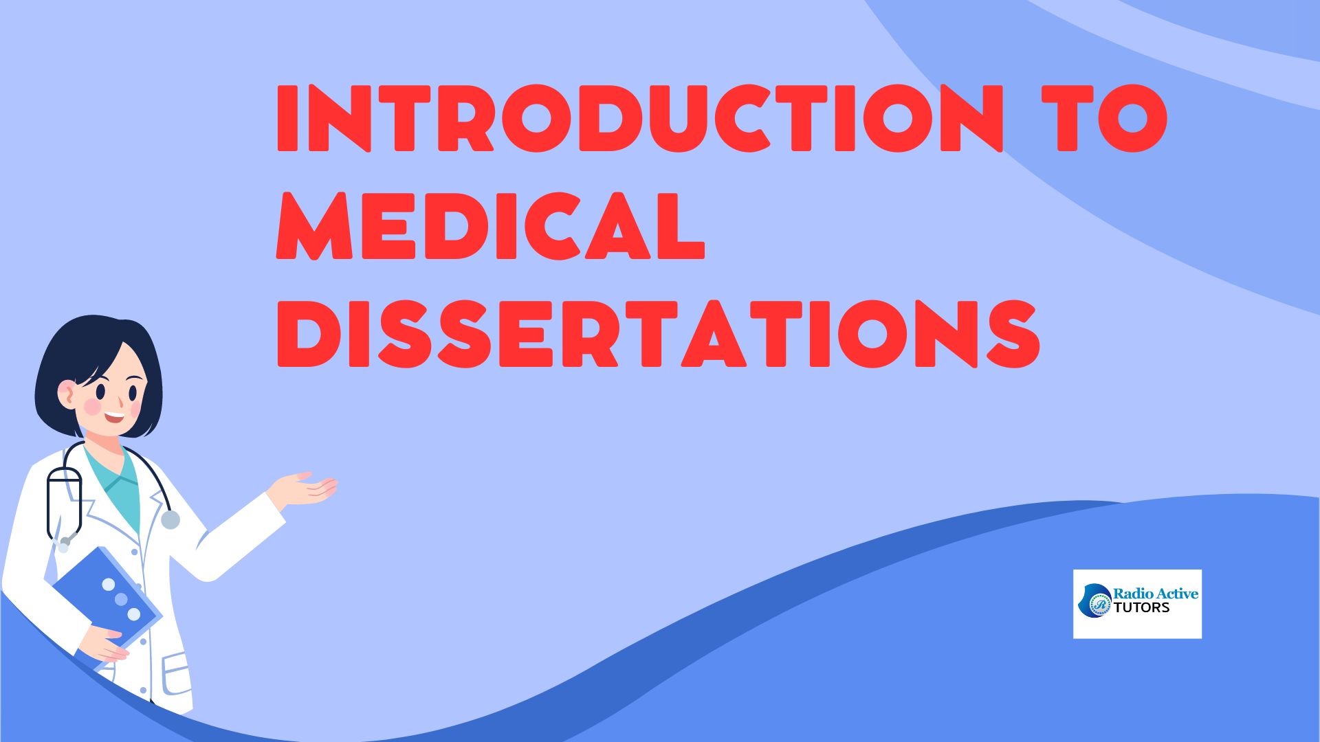 Medical Dissertations (6 Major Tips)