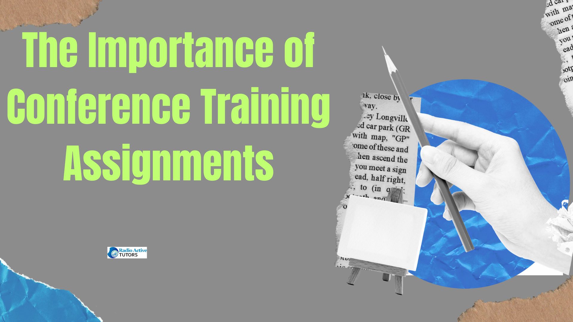Conference Training Assignments (12 Top Tips)