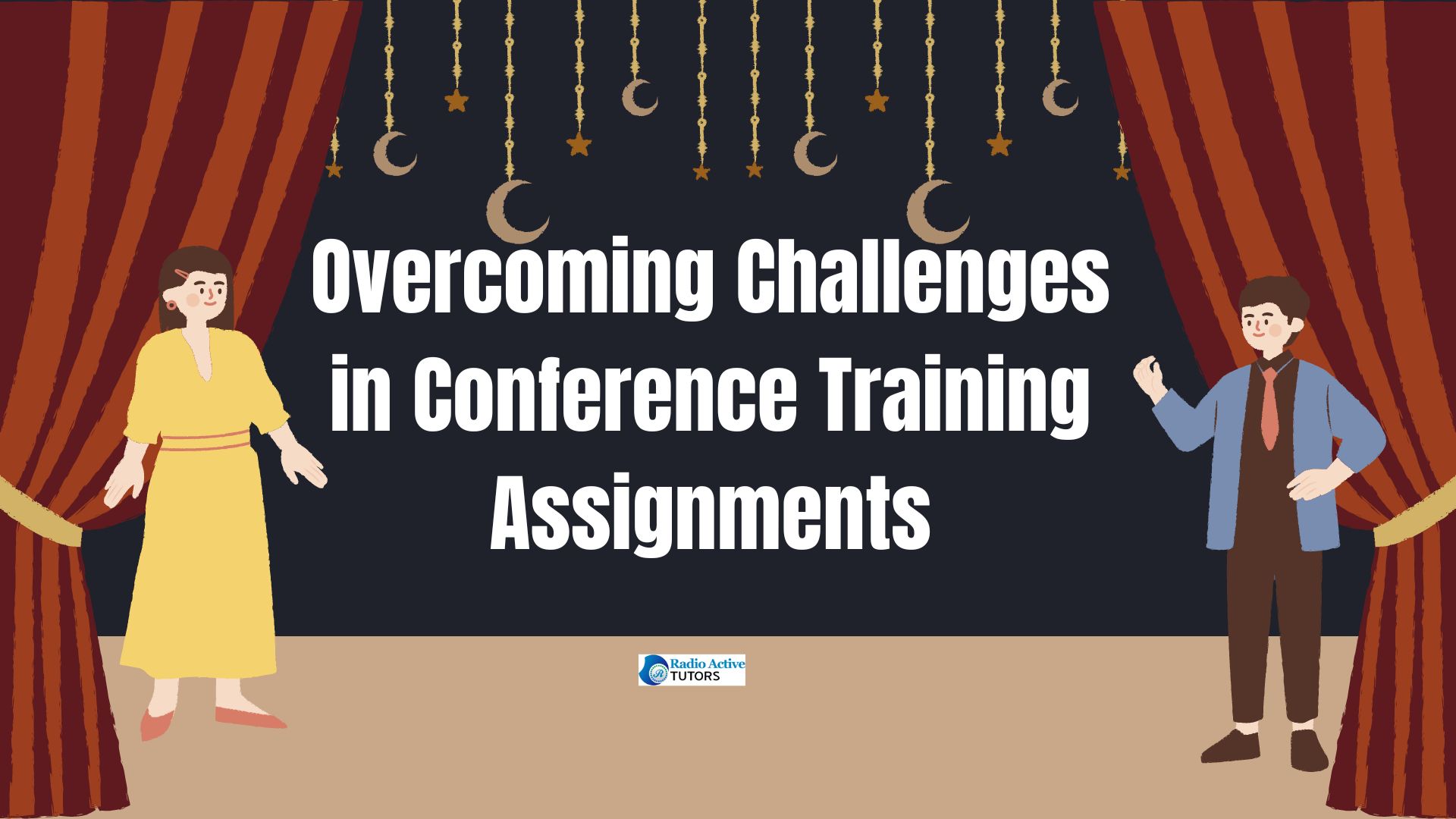 Conference Training Assignments (12 Top Tips)