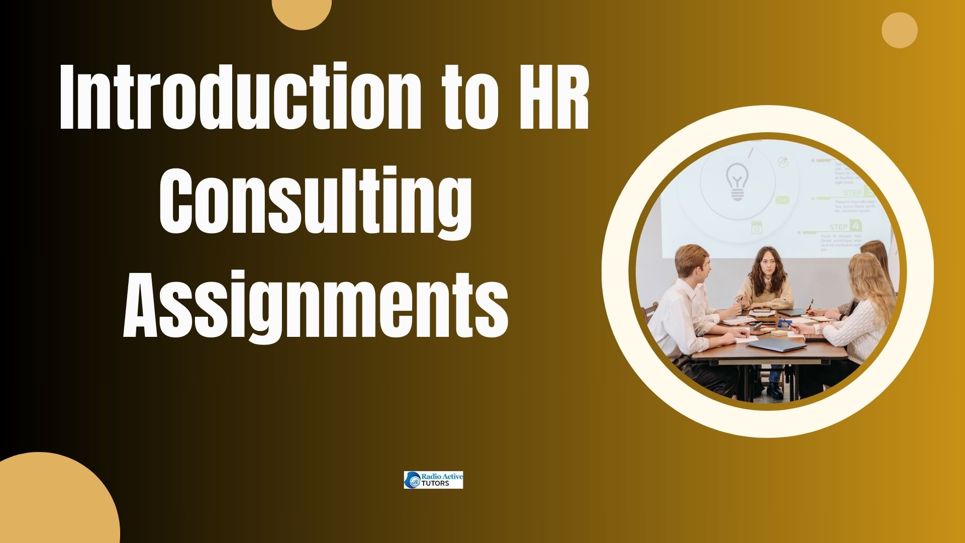 HR Consulting Assignments ( 8 Best Hints)