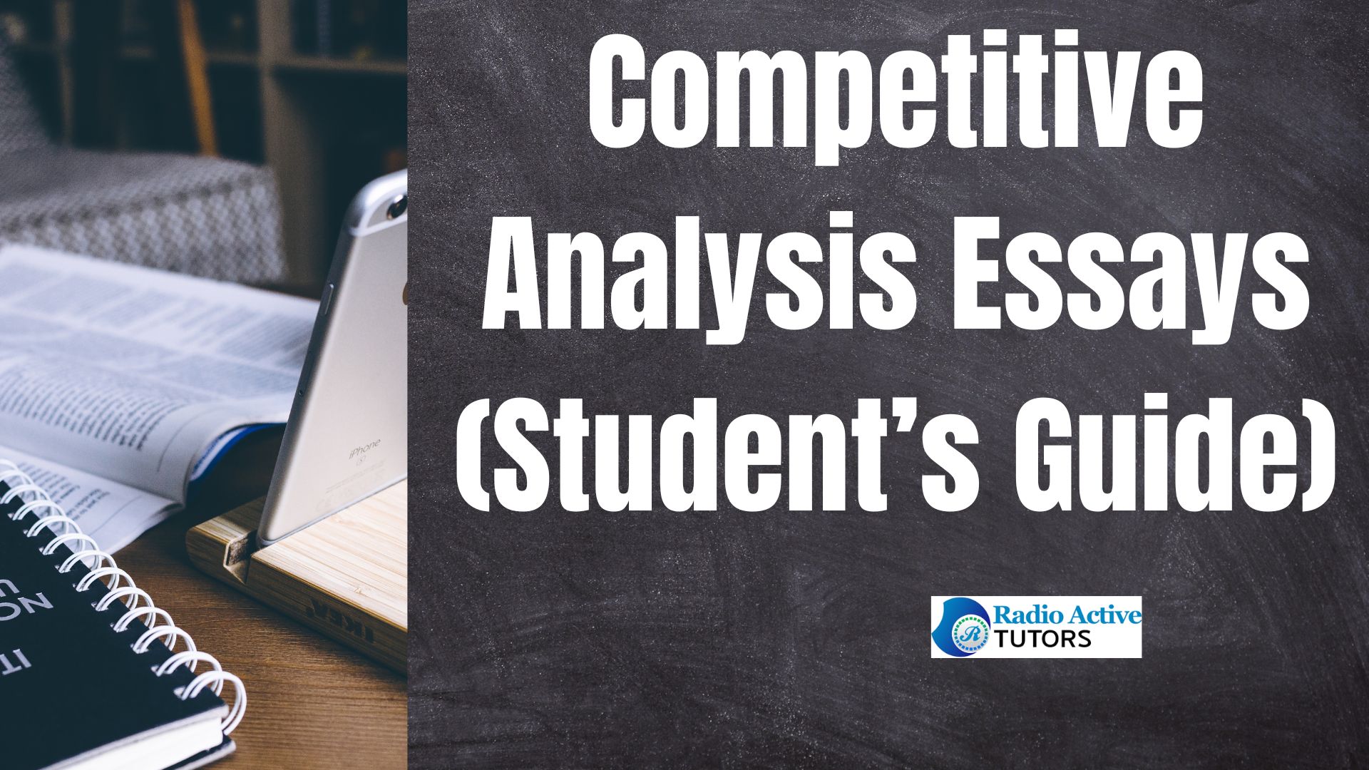 Competitive Analysis Essays (Student’s Guide)