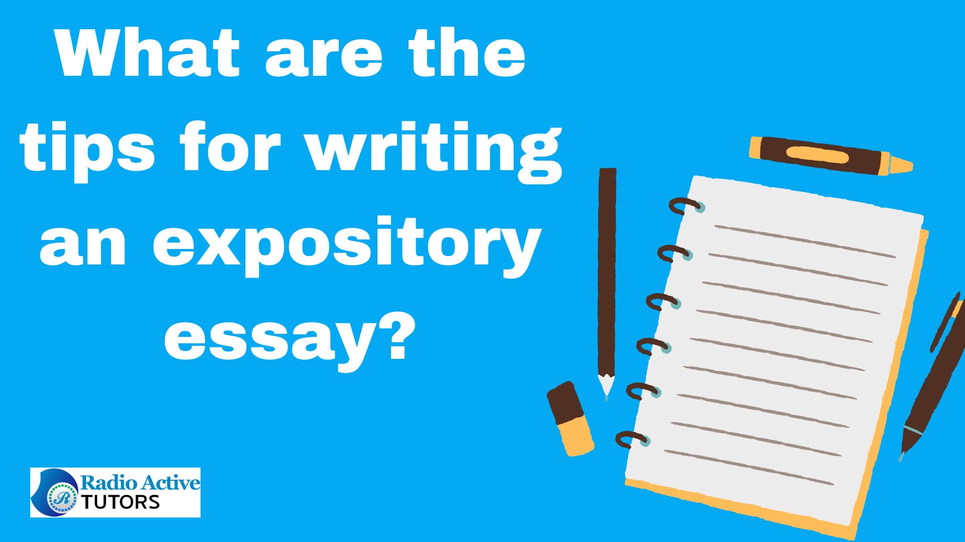 Expository Essay Writing (2 Key Parts)