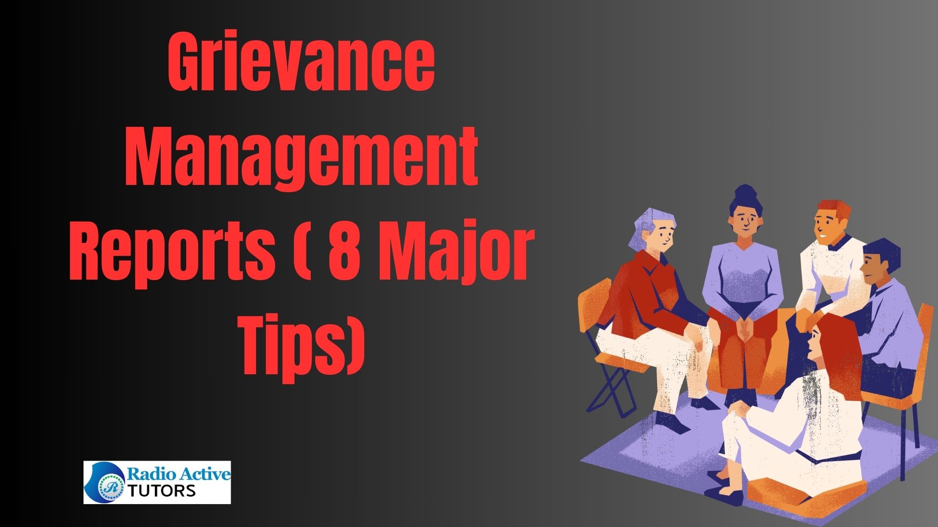 Grievance Management Reports ( 8 Major Tips)