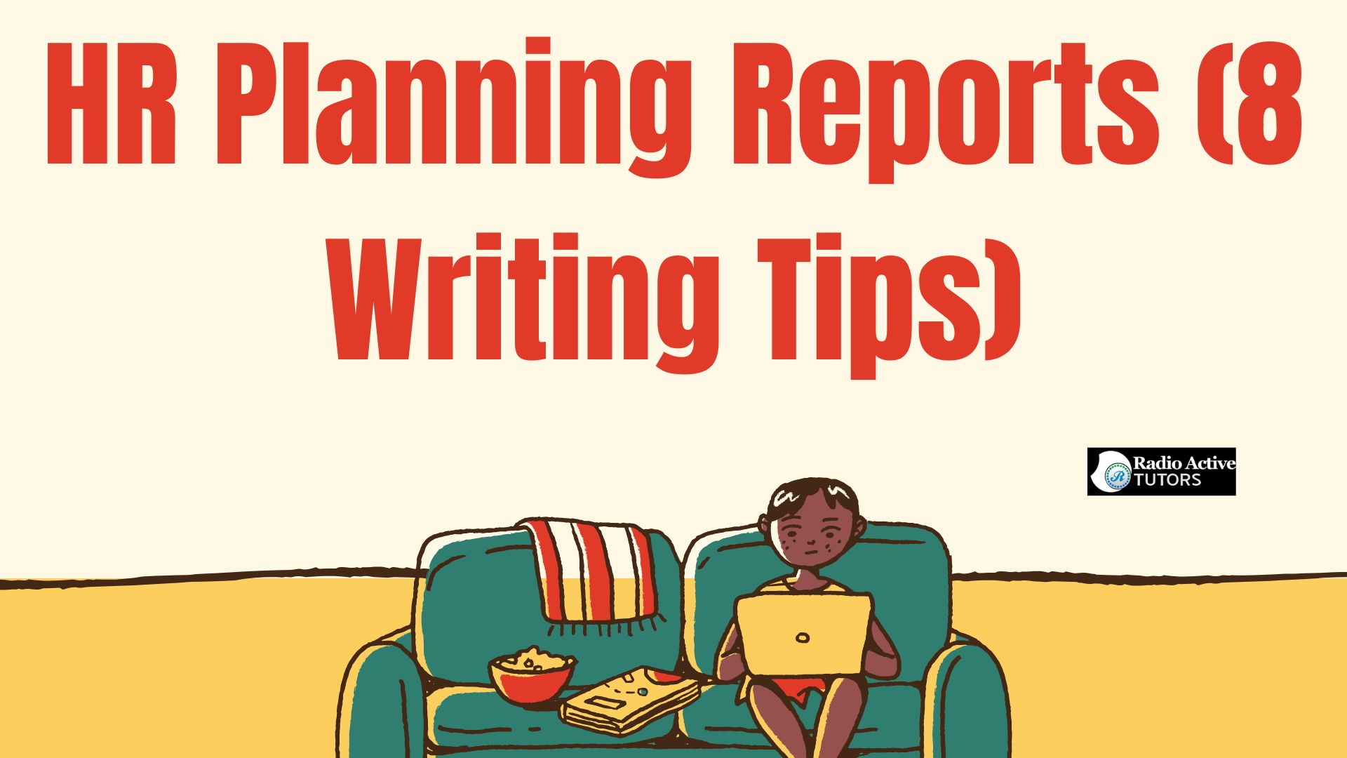 HR Planning Reports (8 Writing Tips)