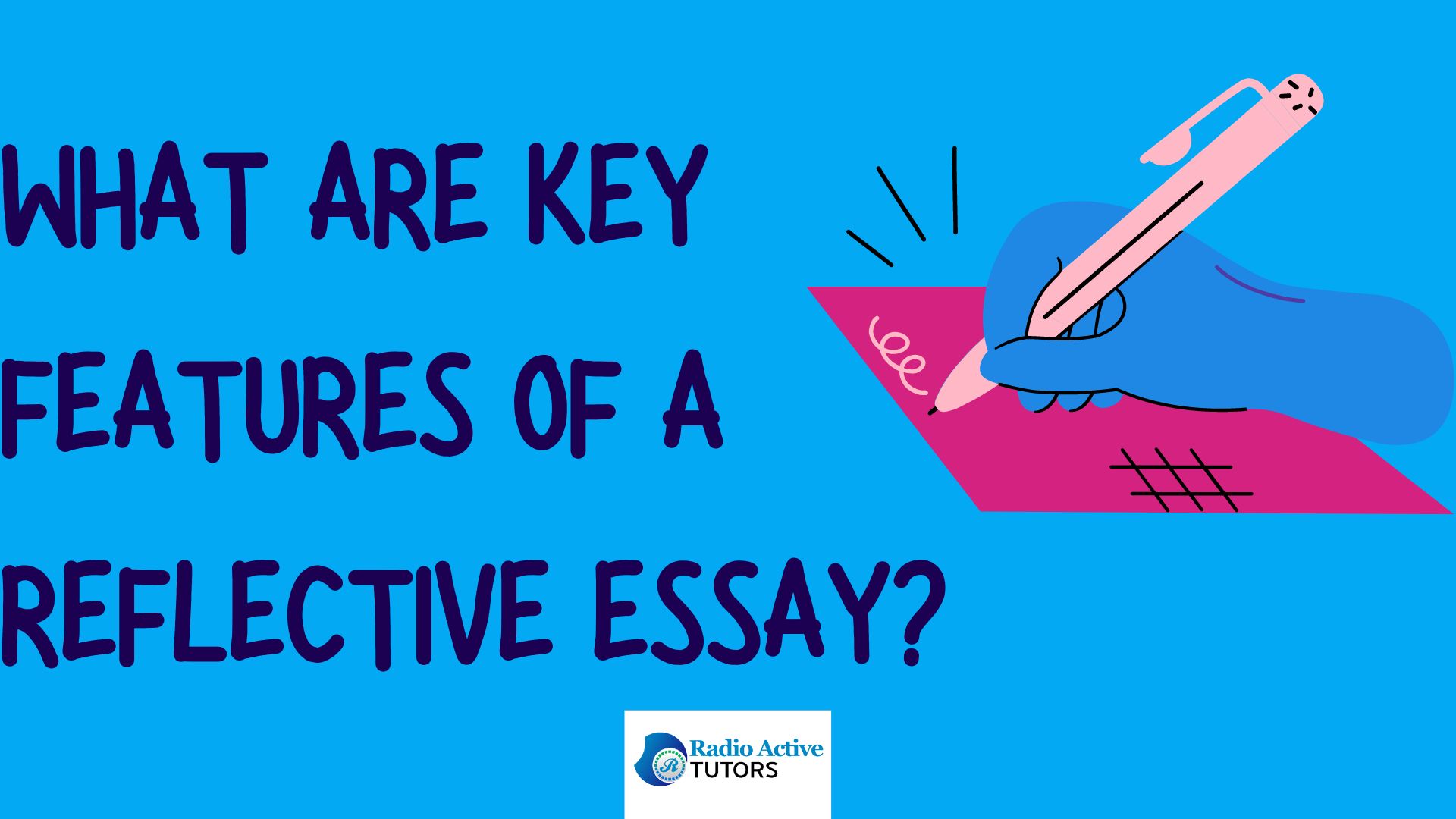 Reflective Essay ( Student's Guide)